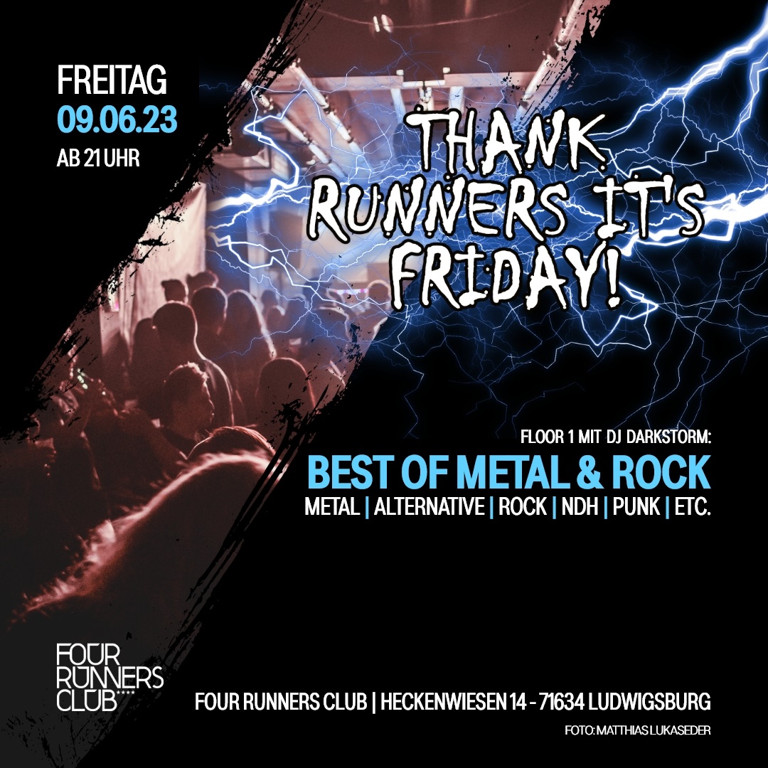 THANK RUNNERS IT'S FRIDAY! Best of Metal & Rock - Four Runners Club ... THANK RUNNERS IT'S FRIDAY! Best of Metal & Rock - Four Runners Club ...